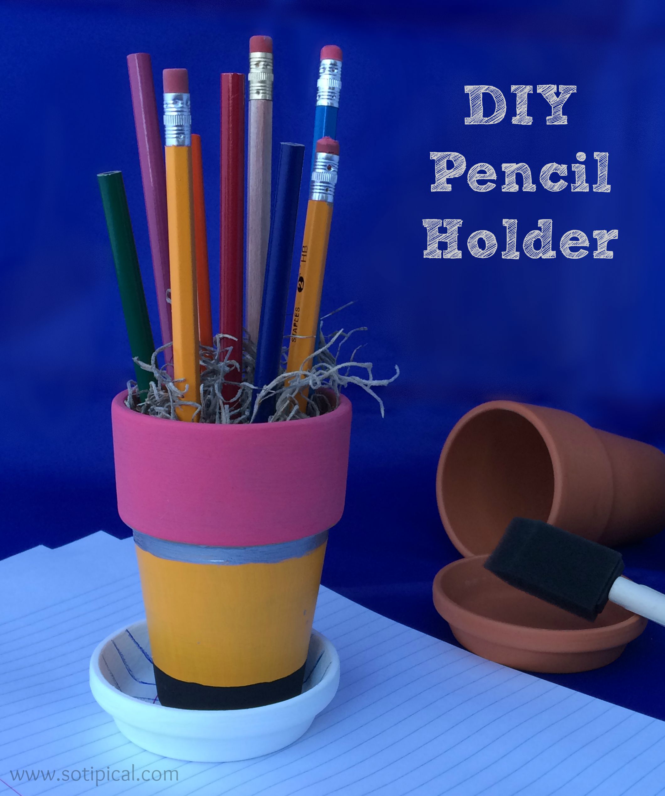 DIY Pencil Holder DIY Pencil Holder